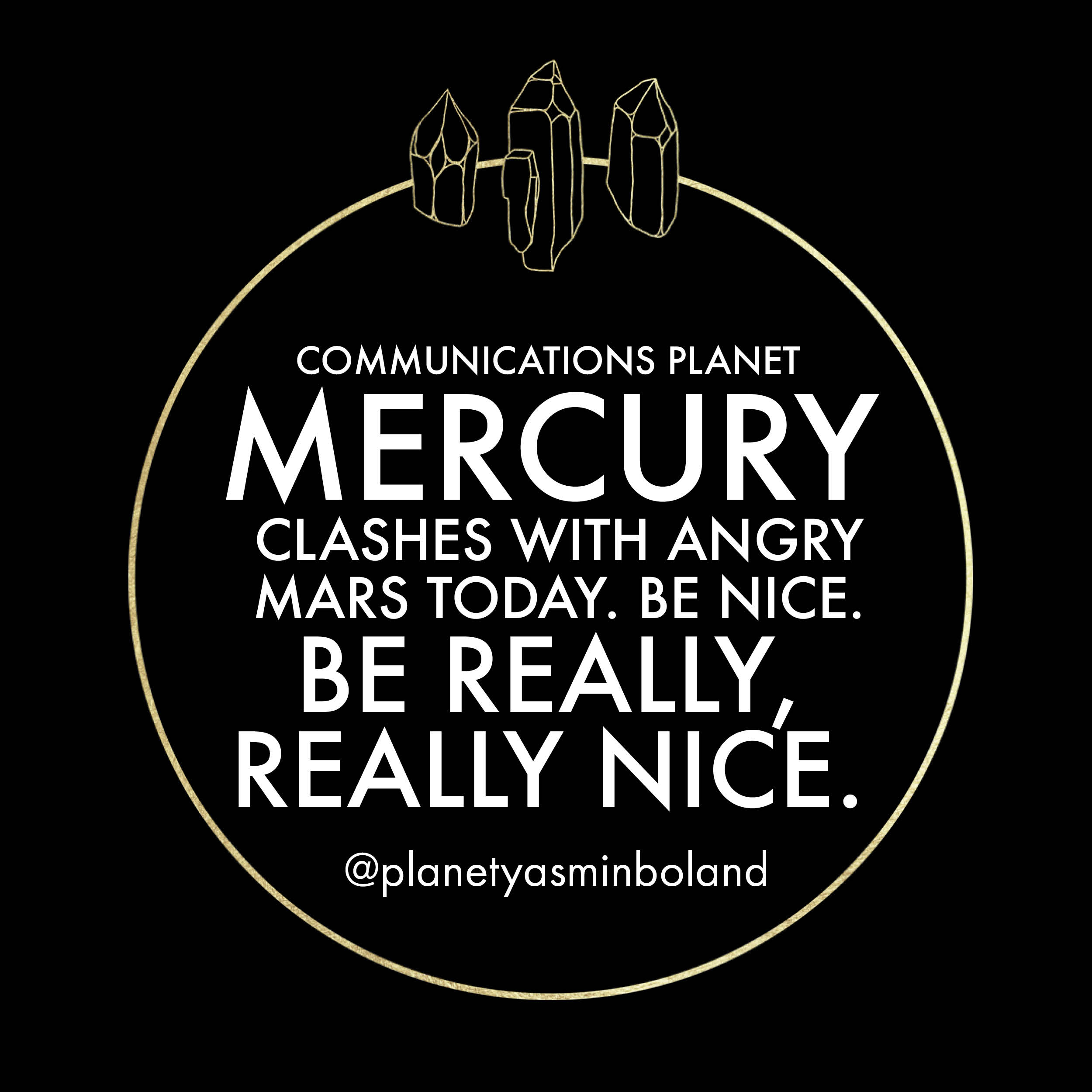 Communications planet Mercury clashes with angry Mars today - Yasmin Boland